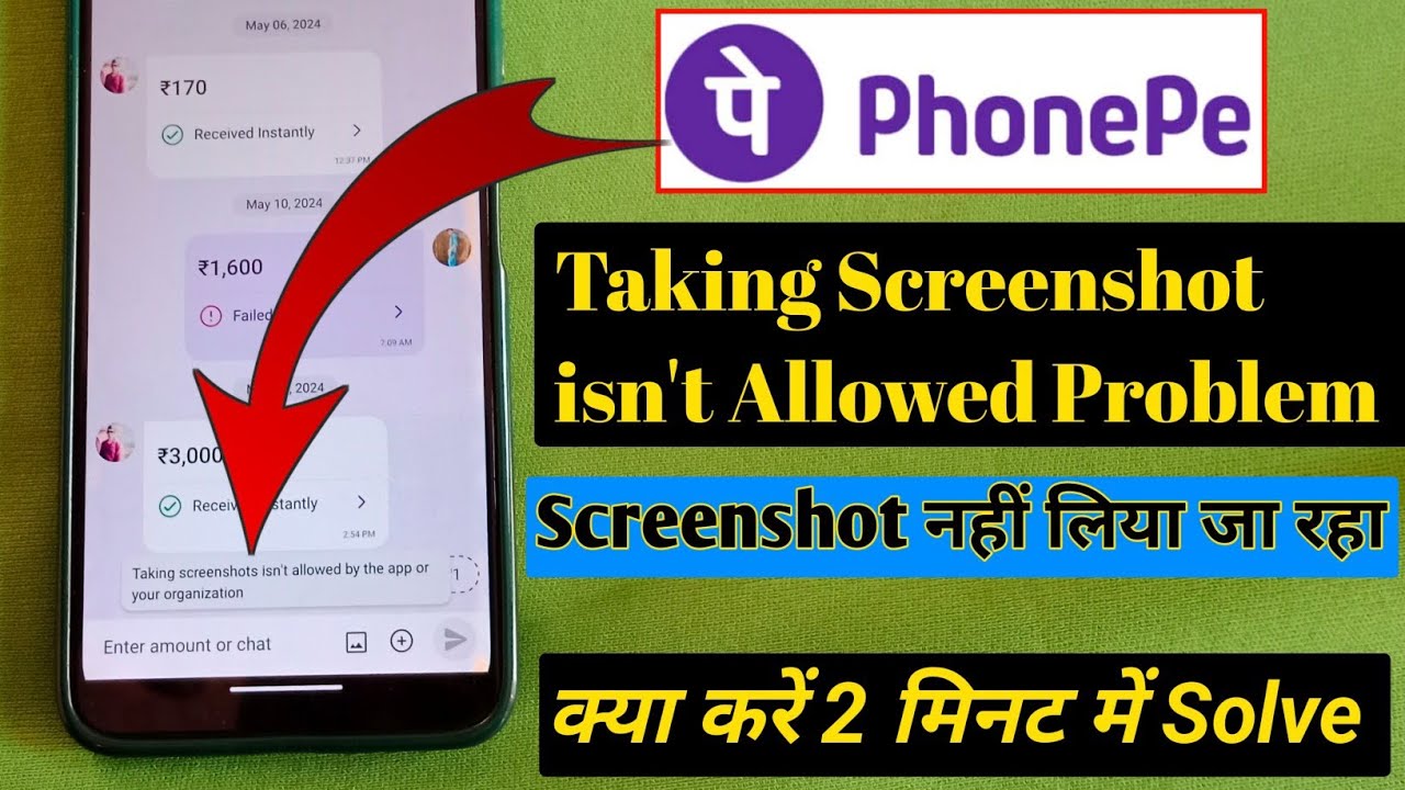 Phonepe Taking screenshots isn't allowed by the app or your ...