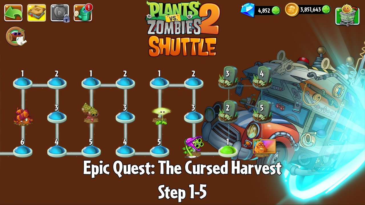 PvZ2 SHUTTLE - Epic Quest: The Cursed Harvest, Step 1-5 - Gameplay ...