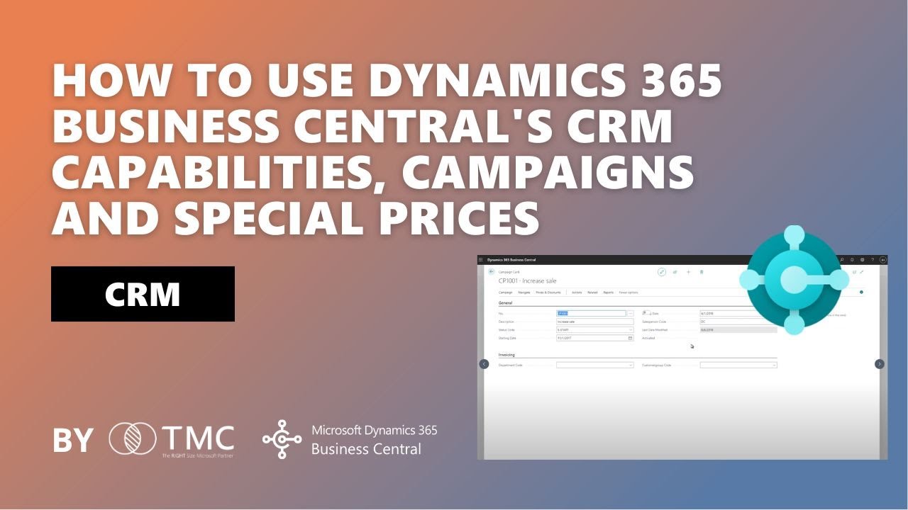 How to Use Dynamics 365 Business Central's CRM Capabilities, Campaigns ...