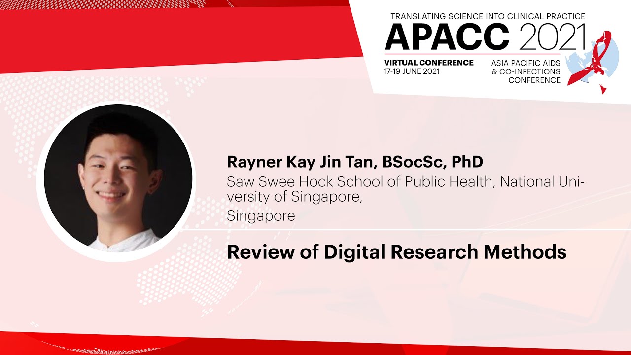 Review of Digital Research Methods - Rayner Kay Jin Tan, BSocSc, PhD ...