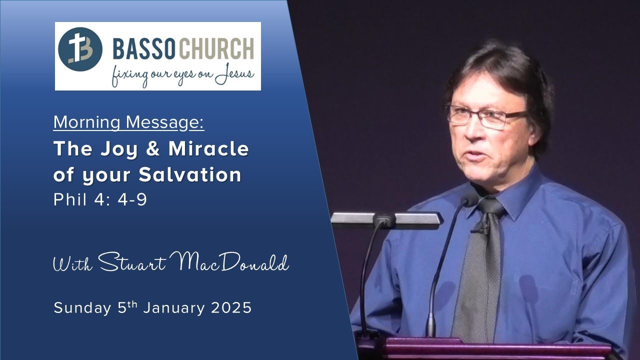 BassoChurch Msg: The Joy & Miracle of your Salvation - YouTube