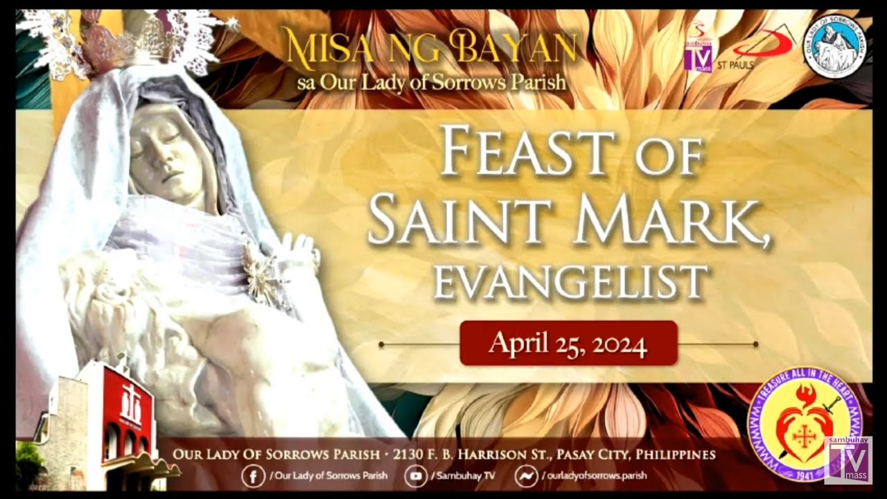 Our Lady of Sorrows Parish | Feast of St. Mark, Evangelist | April 25 ...