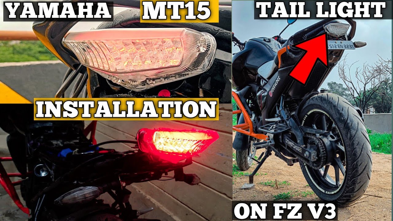 💥YAMAHA MT 15 TAIL LIGHT💥 INSTALLATION ON FZ V3 #fzv3modified # ...