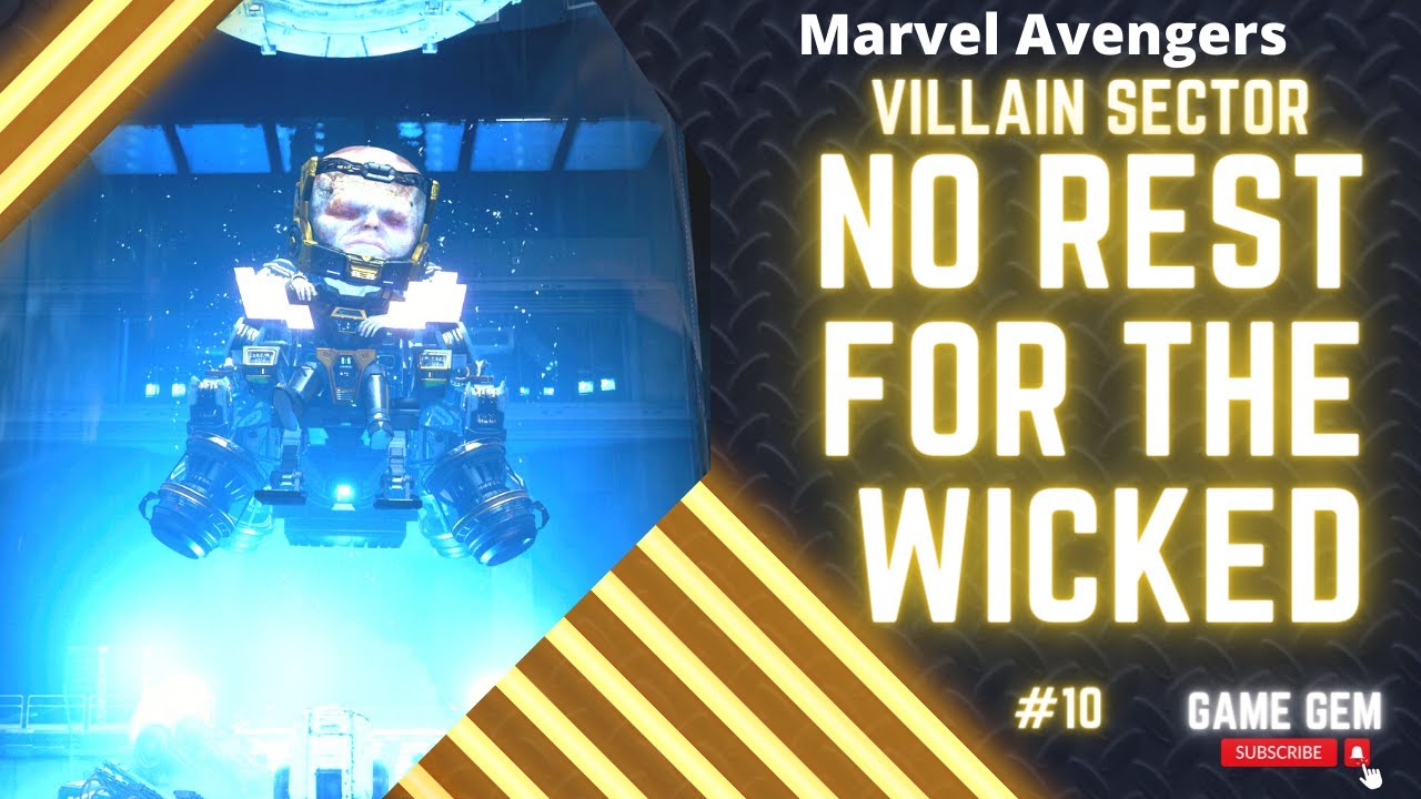 How to complete the NO REST FOR THE WICKED Villain Sector - Marvels ...
