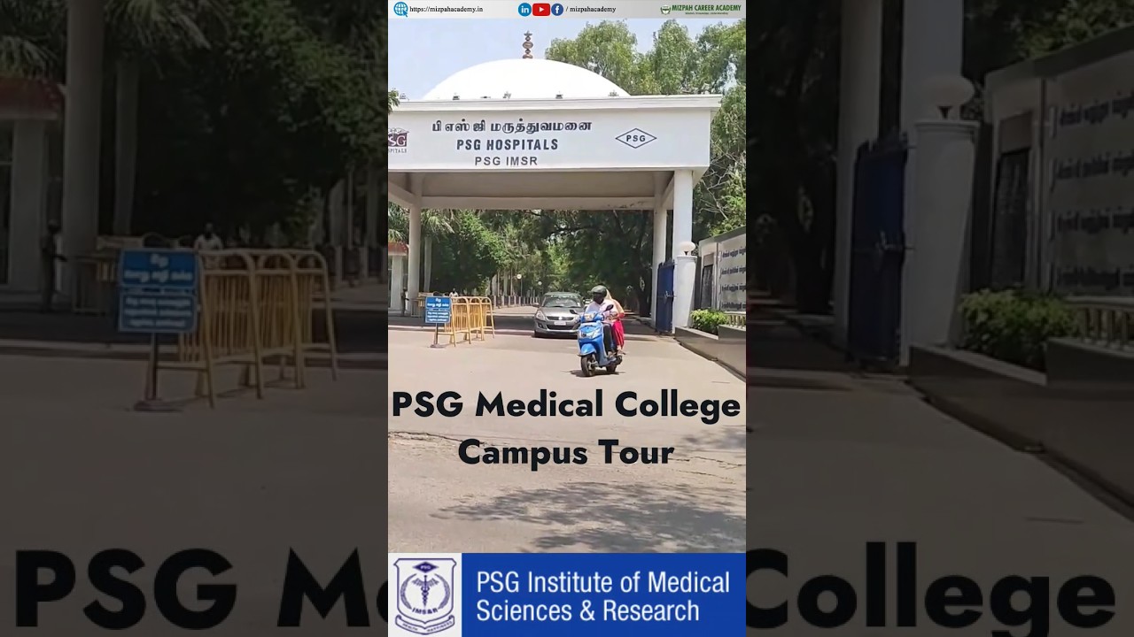 PSG Institute of Medical Science and Research Campus Tour - Seat Matrix ...