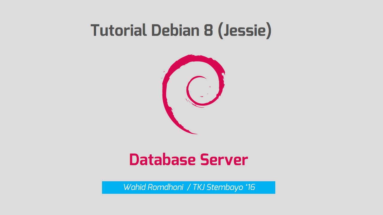 Debian 8(Jessie) - Database Server - YouTube