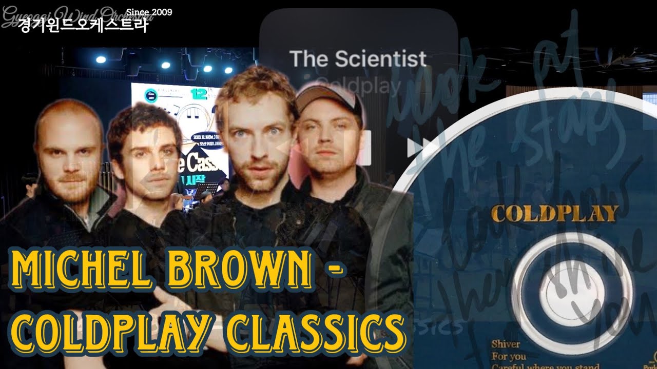 [경기윈드오케스트라] M. Brown - COLDPLAY Classics - YouTube