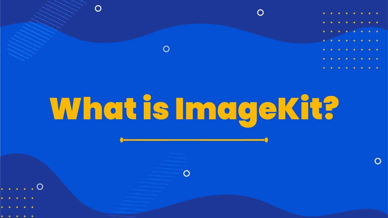 ImageKit | Modern Media Stack For A Stunning Visual Experience - YouTube