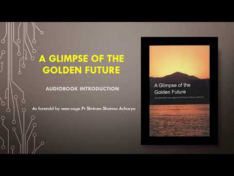 A Glimpse Of The Golden Future (Book Introduction) - YouTube