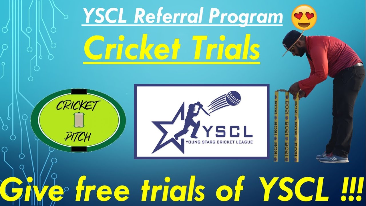 YSCL Referral Program | Give effectively free trials of YSCL | Cricket ...