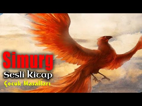 Simurg Masalı - Sesli Kitap - Öykü (Çocuk Masalları)