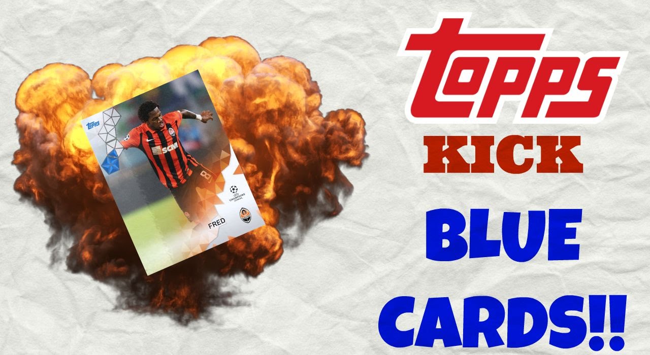 TOPPS KICK GIVEAWAY + EPIC BLUE CARDS PACKED!! - YouTube