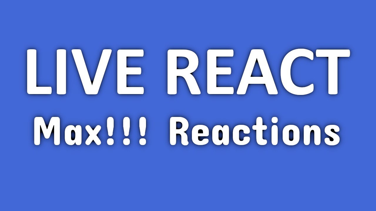 LIVE REACTIONS 🔴 - YouTube