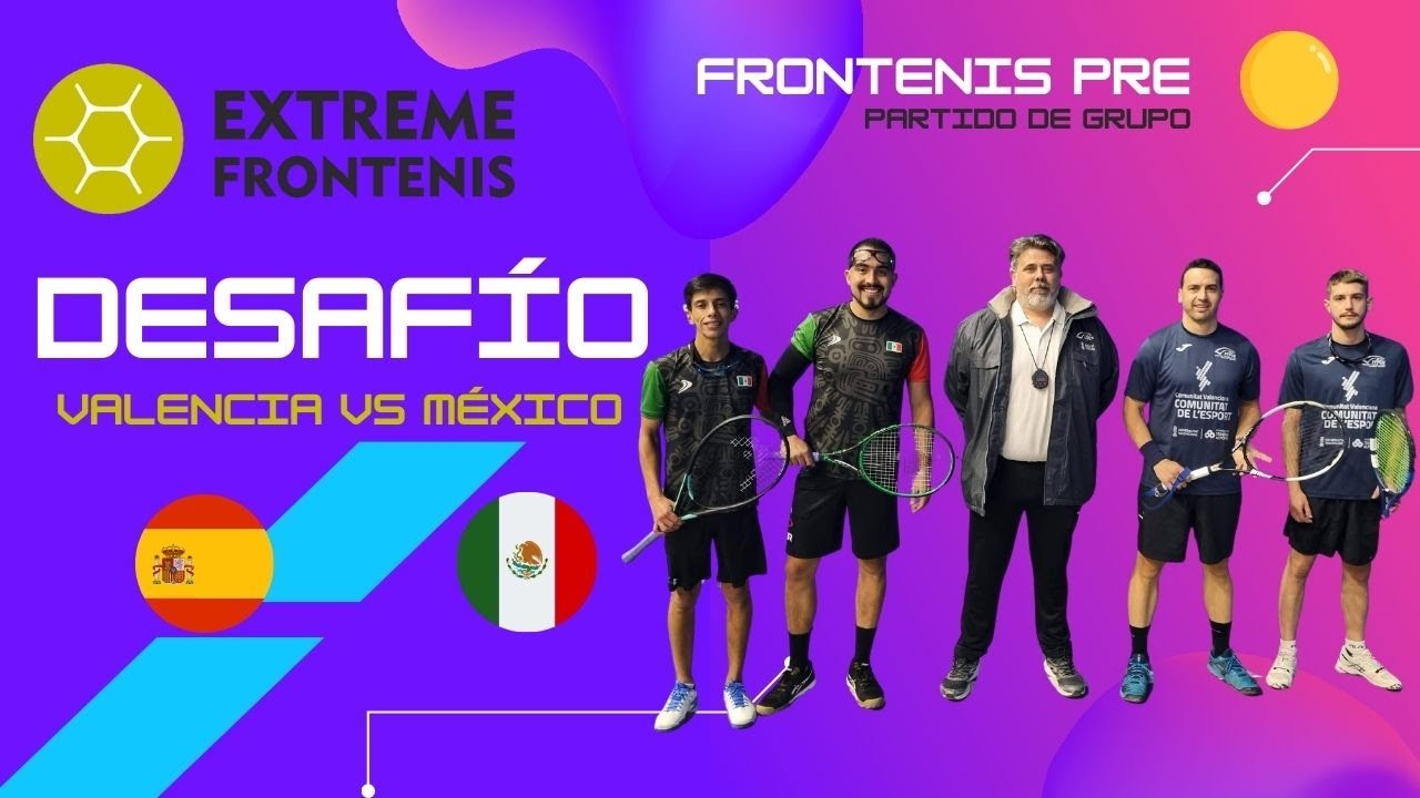 MÉXICO vs ESPAÑA | Frontenis Preolímpico Masculino | Partido 2 Gran ...