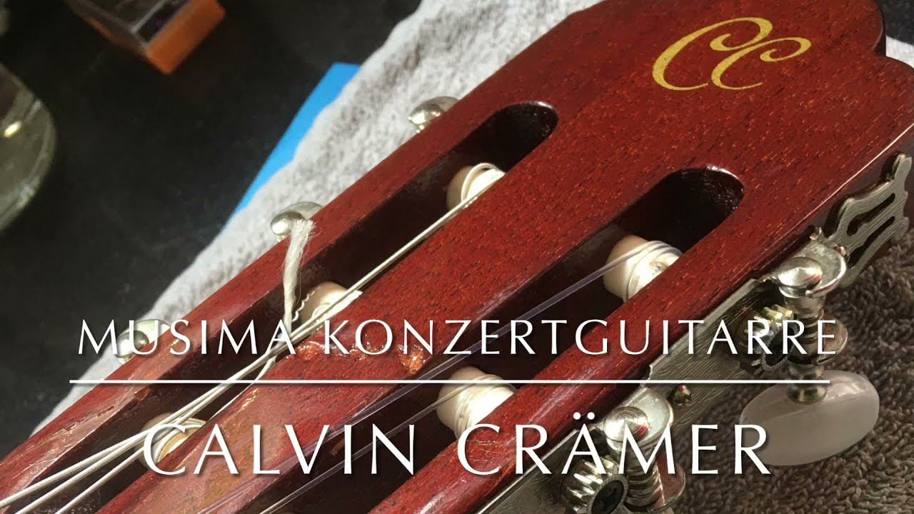Musima Calvin Crämer Classical Guitar - YouTube