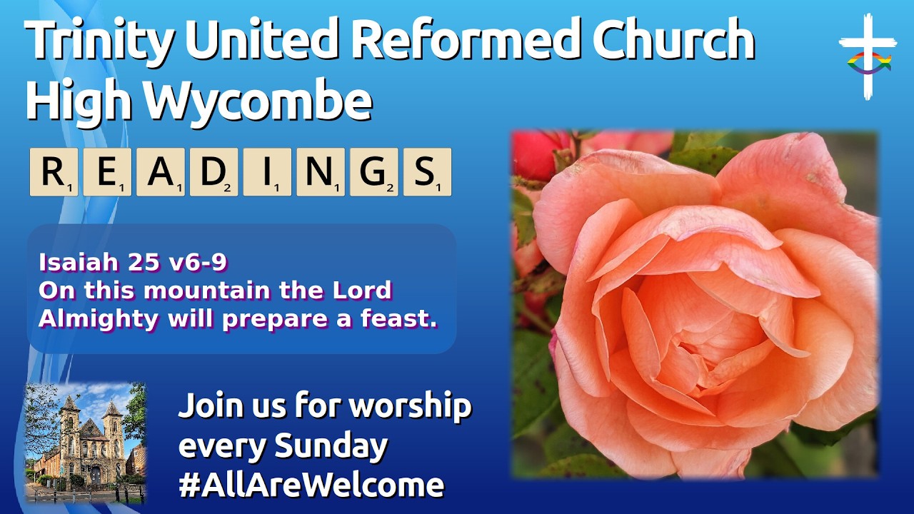 Bible Reading - Isaiah 25 v6-9 - On this mountain the Lord Almighty ...