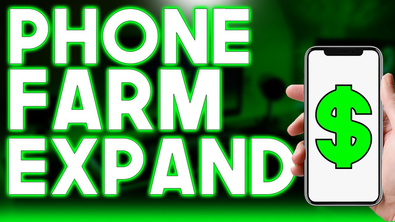 Phone Farm Expansion! | Fast & Easy Passive Income Method 2021! | Phone ...