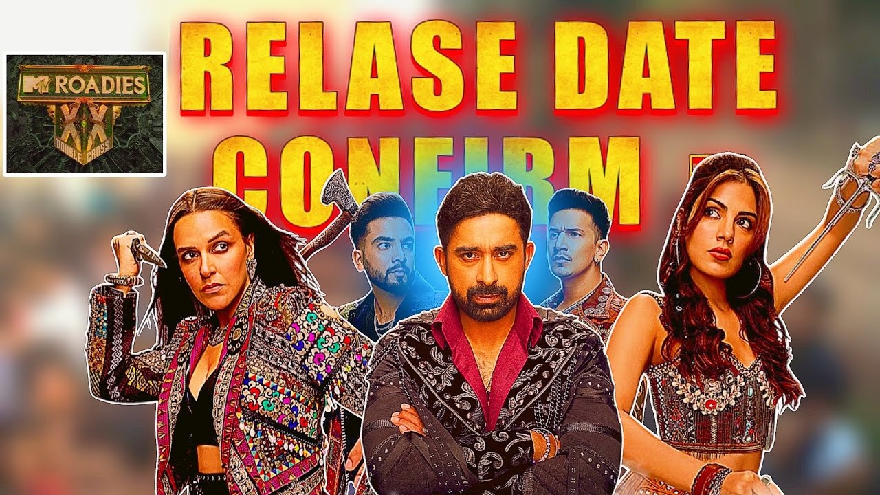 Roadies Season 20 Release Date |Roadies Season 20 Release Date Update ...