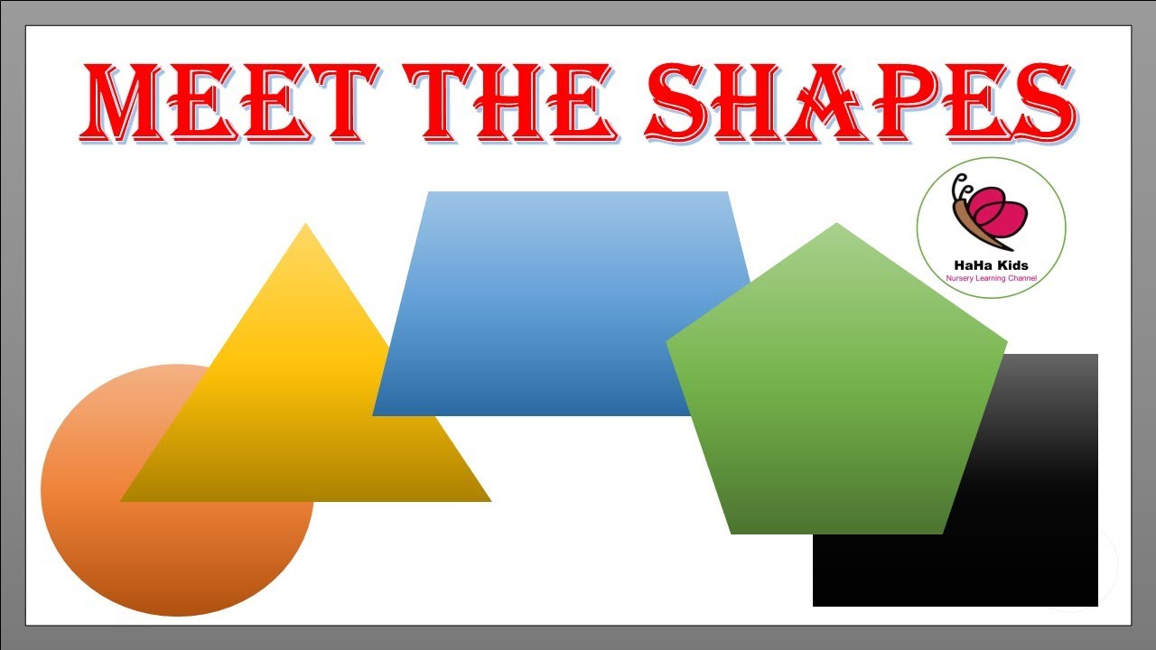 Shapes Song - Learn Shapes - shapes for kids-learn shapes - Meet the ...