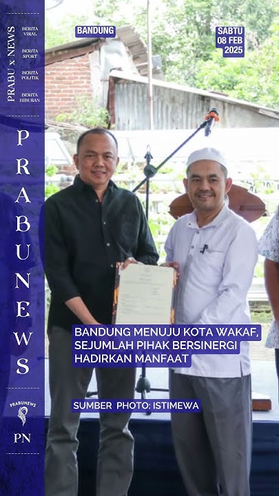 Bandung Menuju Kota Wakaf, Sejumlah Pihak Bersinergi Hadirkan Manfaat - YouTube