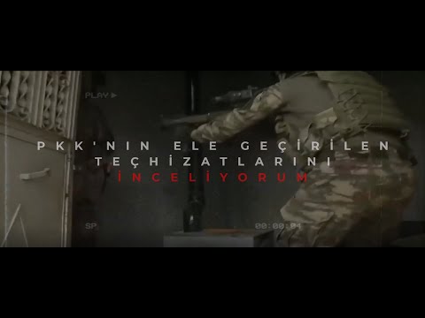 PKK'nın Ele Geçirilen Teçhizatlarını İnceliyorum