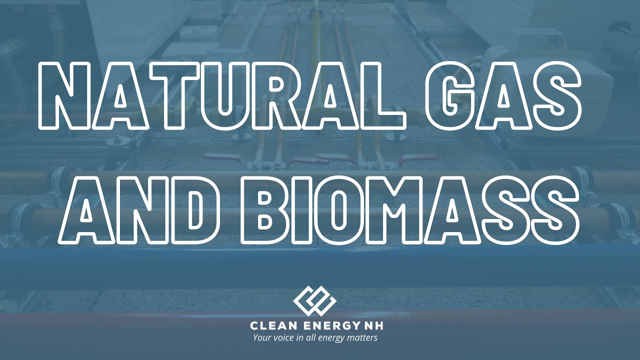 Natural Gas and Biomass | CENH Public Webinar Series - YouTube