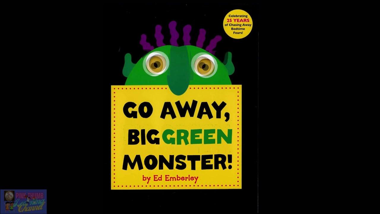 Go Away Big Green Monster! (Read Aloud) - YouTube