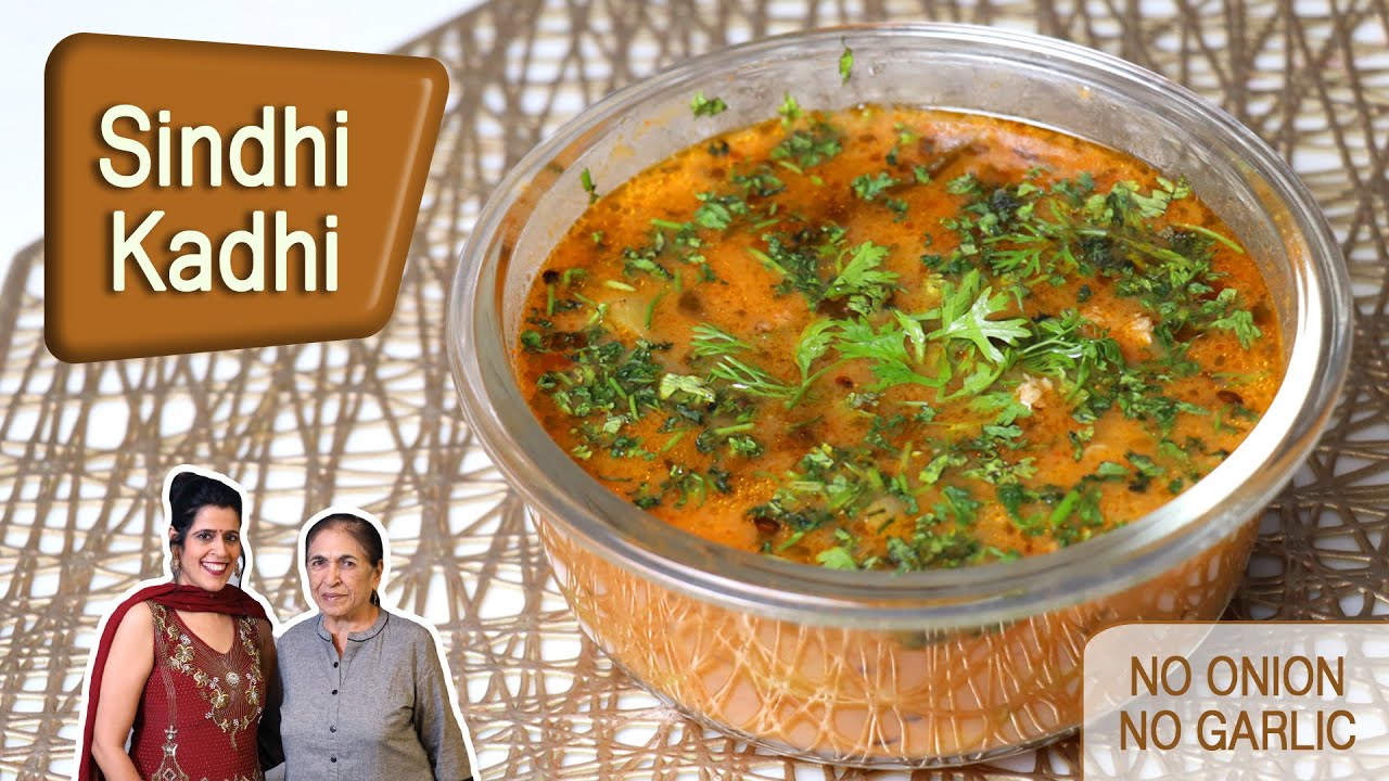 "Taste Sindhi Kadhi at Home - The Easiest Recipe with NO ONIONS OR ...