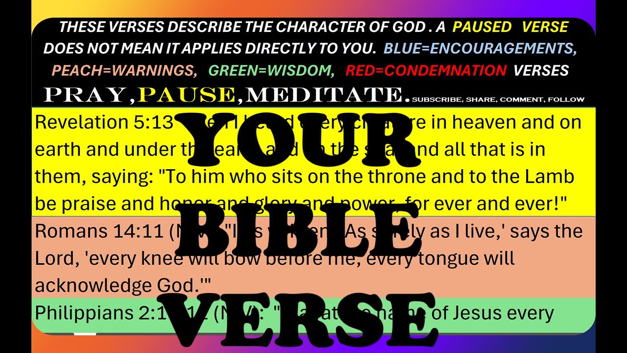 PAUSE VIDEO TO SEE YOUR VERSE. PRAY, PAUSE, MEDITATE . YT Long. Over ...