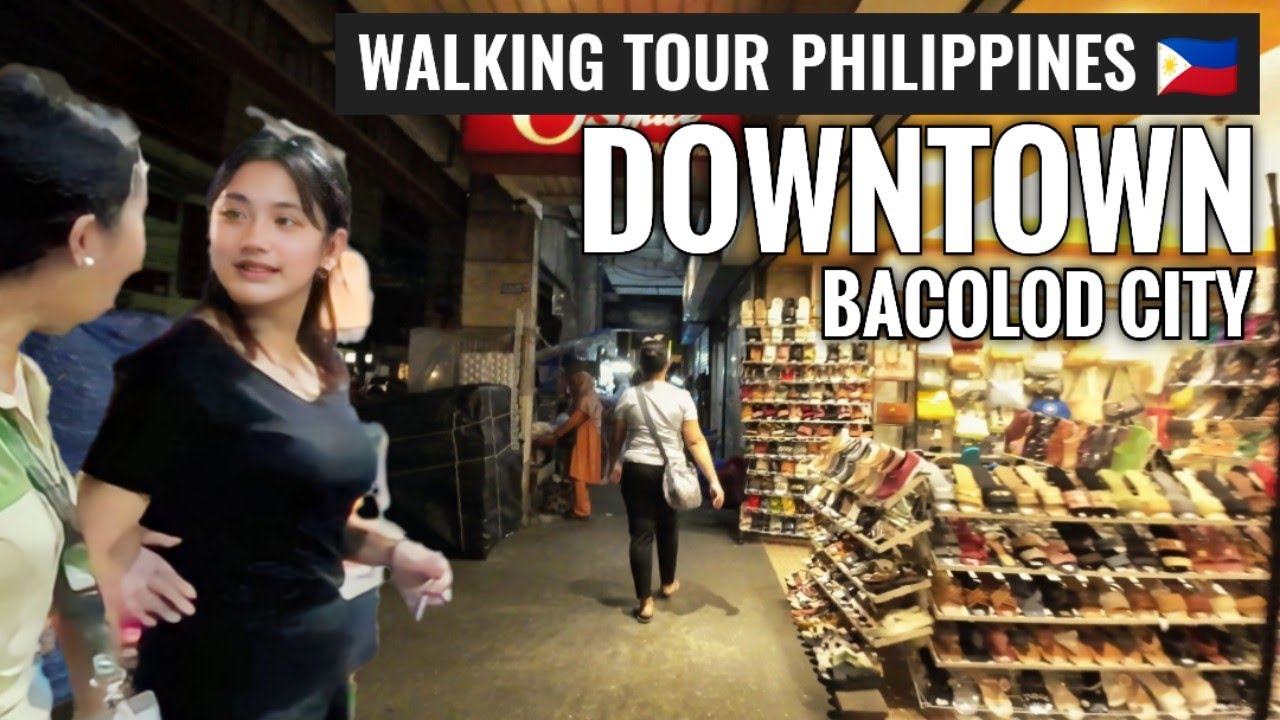 Downtown Bacolod Walk at Night | Philippines 🇵🇭 #walkingtour - YouTube