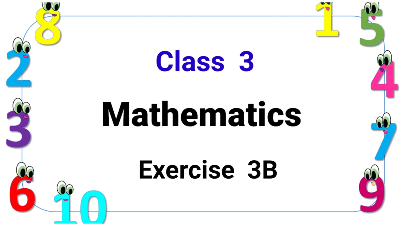 EX 3B Oxford Class 3 Mathematics - YouTube