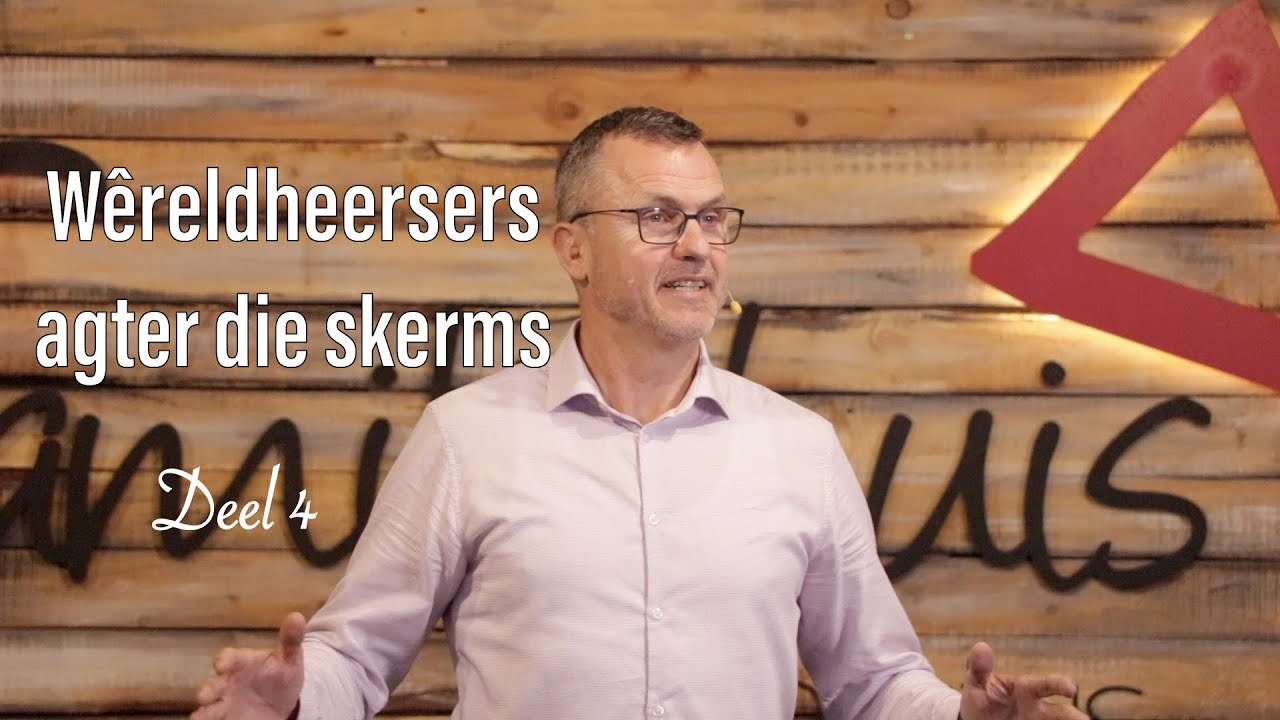 Wêreldheersers agter die skerms - Deel 4 - YouTube