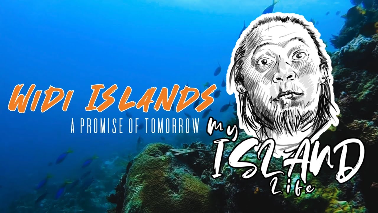 Widi Islands, a promise of tomorrow - YouTube