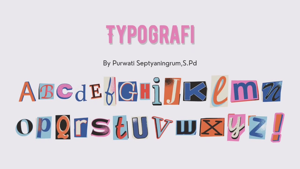 MENGENAL TYPOGRAFI DAN JENIS TYPOGRAFI - YouTube