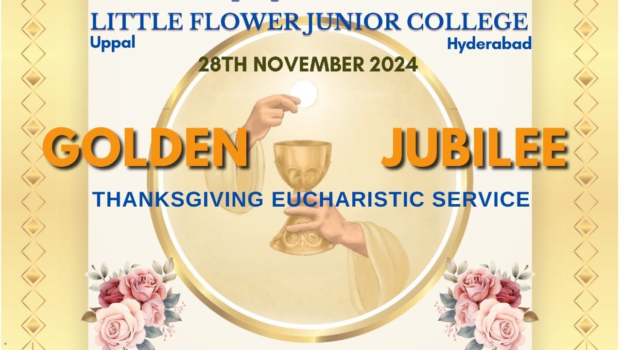 LFJC Golden Jubilee Thanksgiving Eucharistic Service - YouTube
