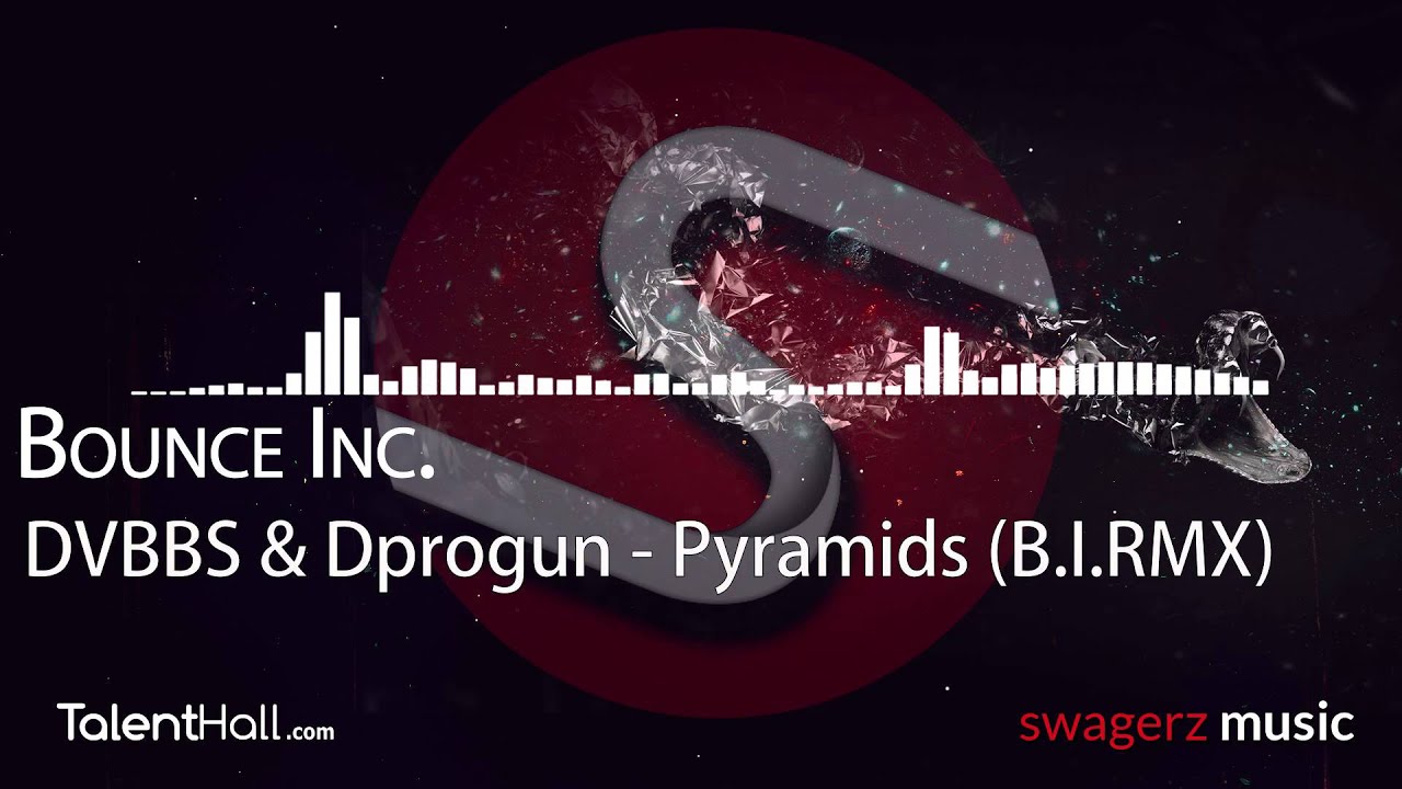 DVBBS & Dropgun - Pyramids (feat. Sanjin) (Bounce Inc Remix) - YouTube