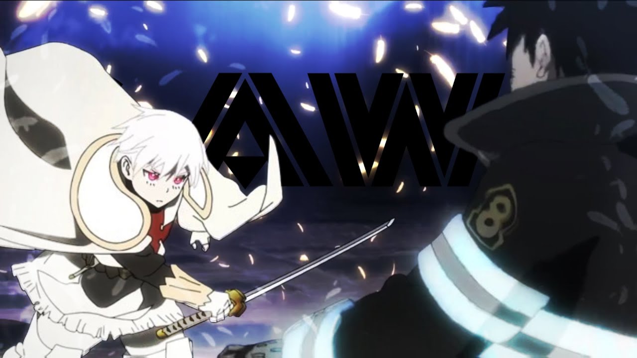 Fire Force [AMV] ZVCH - GWAP - YouTube
