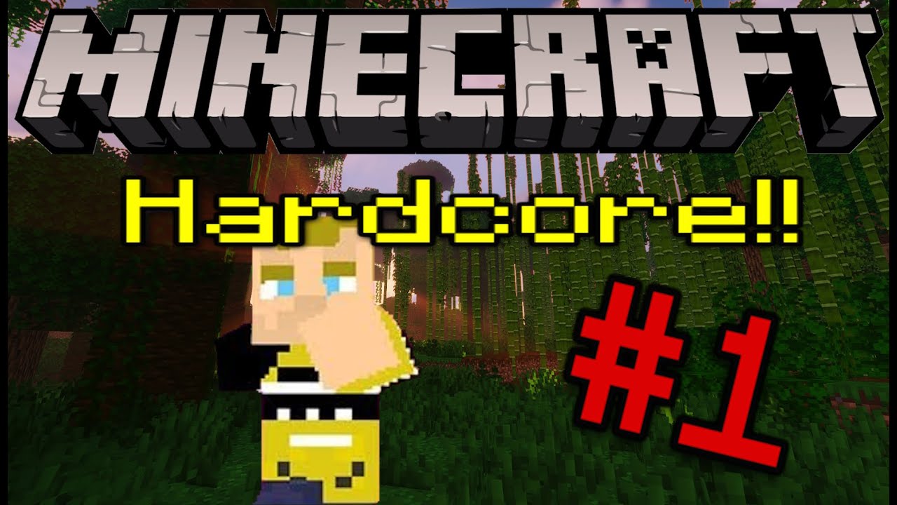 Minecraft HC! - Part 1 (THE ADVENTURE BEGINS!!) - YouTube