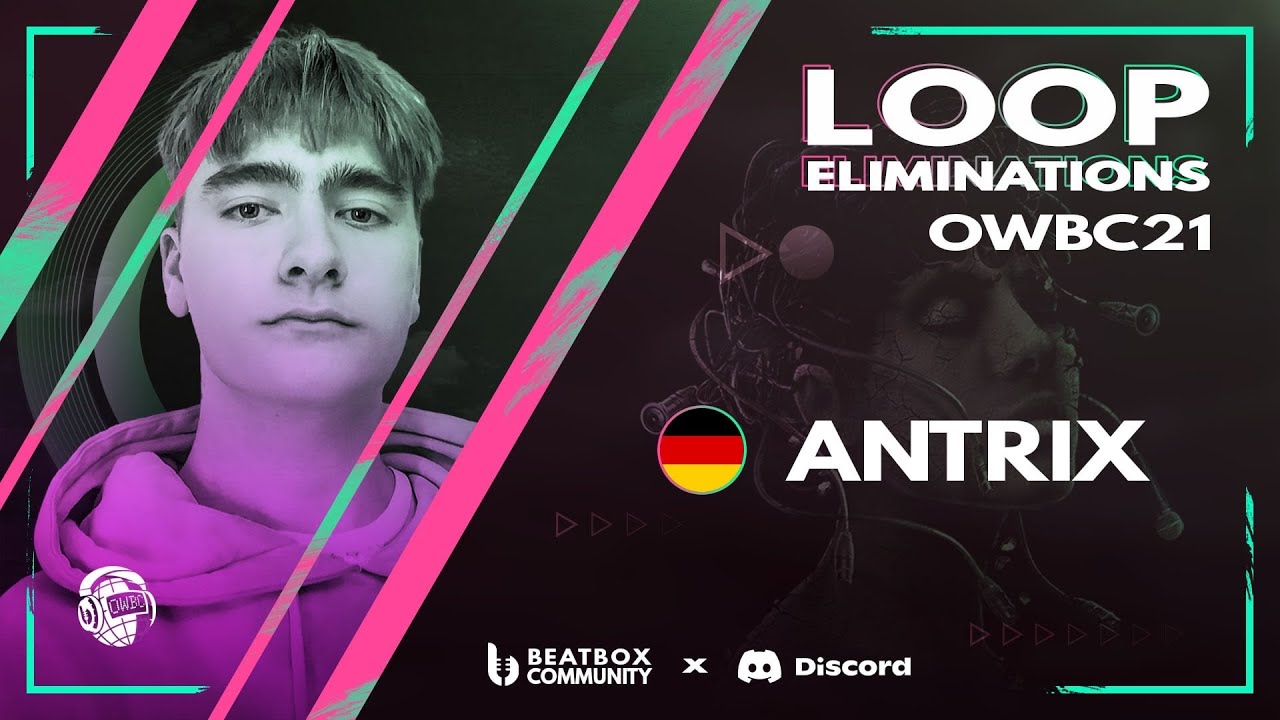 ANTRIX | Online World Beatbox Championship 2021 Loop Elimination - YouTube
