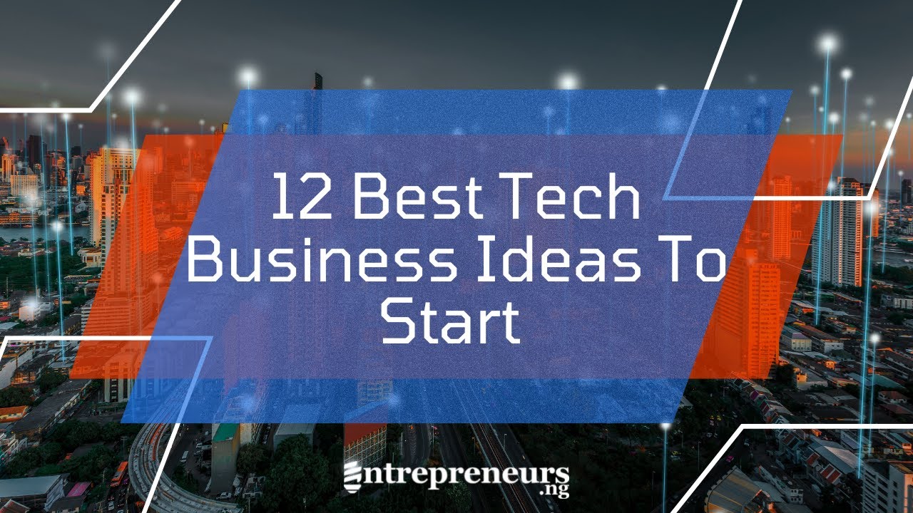12 Best Tech Business Ideas To Start - YouTube