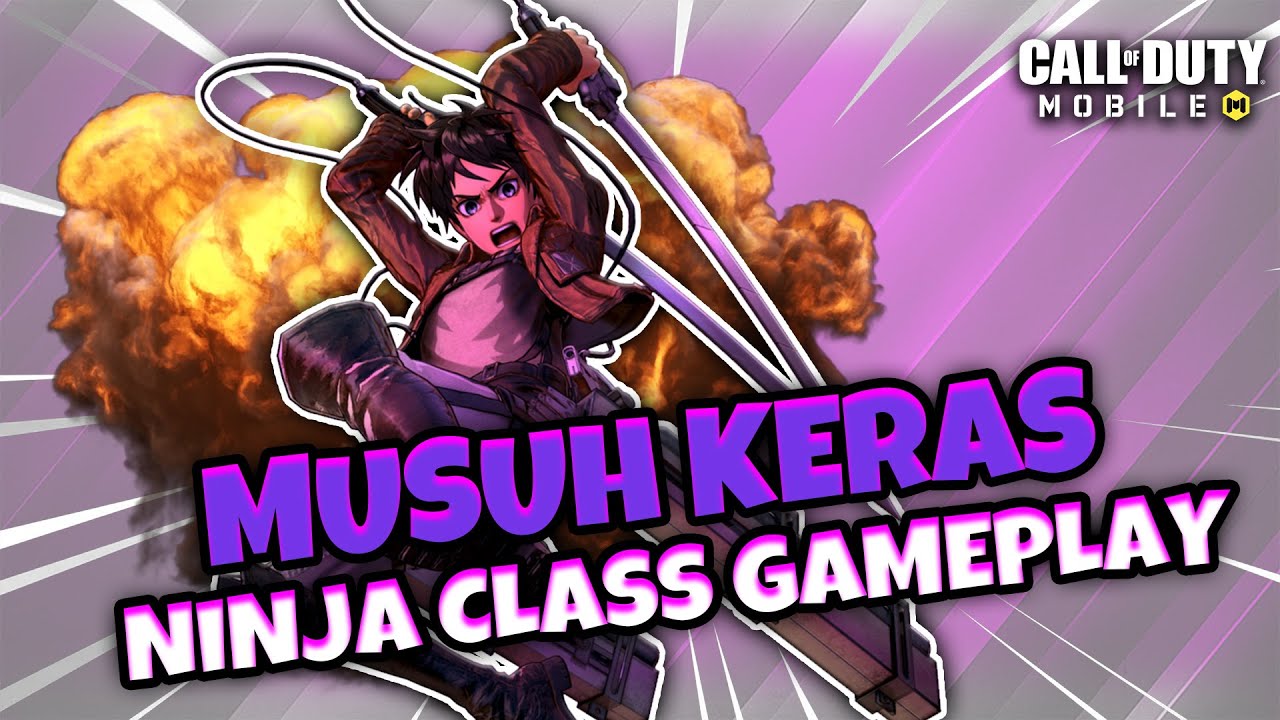 BER MANEUVER DENGAN NINJA CLASS ISOLATED SQUAD GAMEPLAY | CODM ...