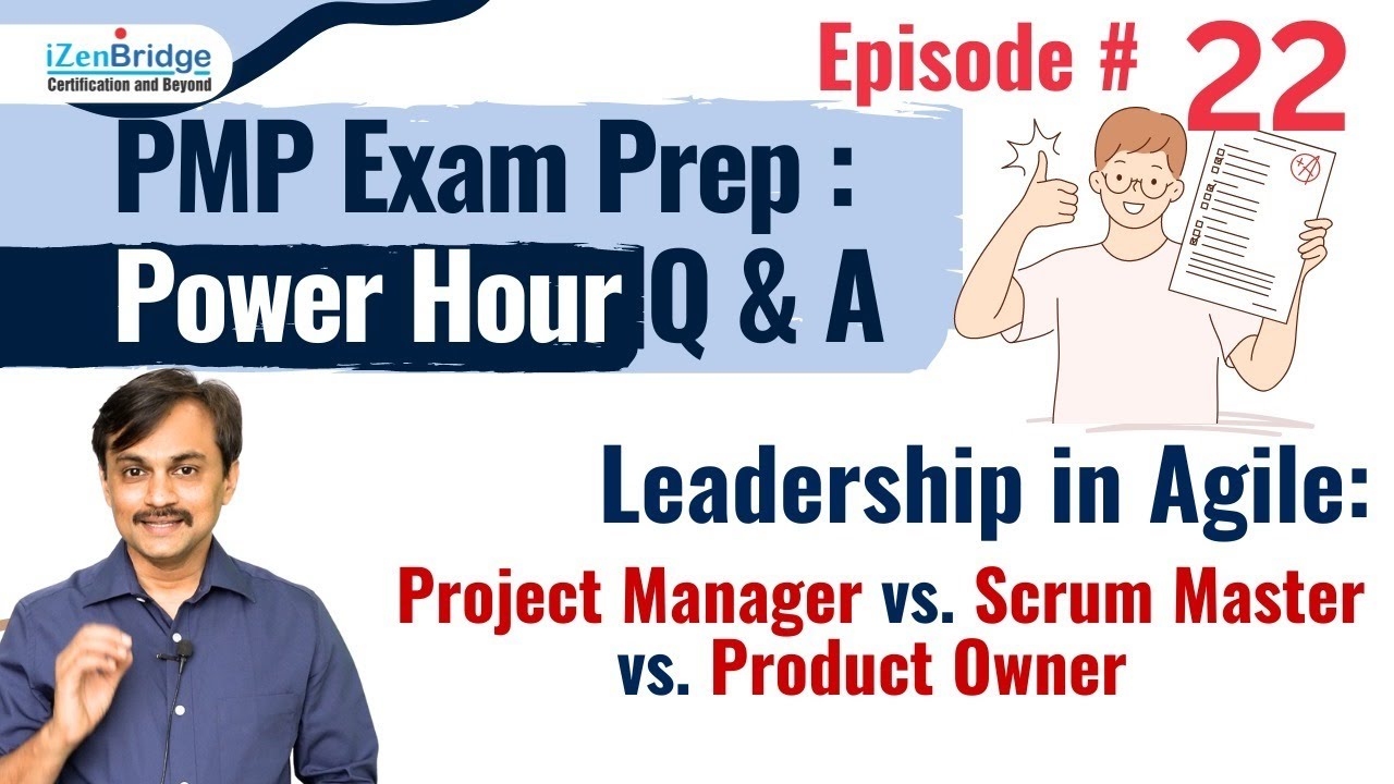 PMP Exam Prep Power Hour - Episode 22: Mastering Project Manager Roles ...