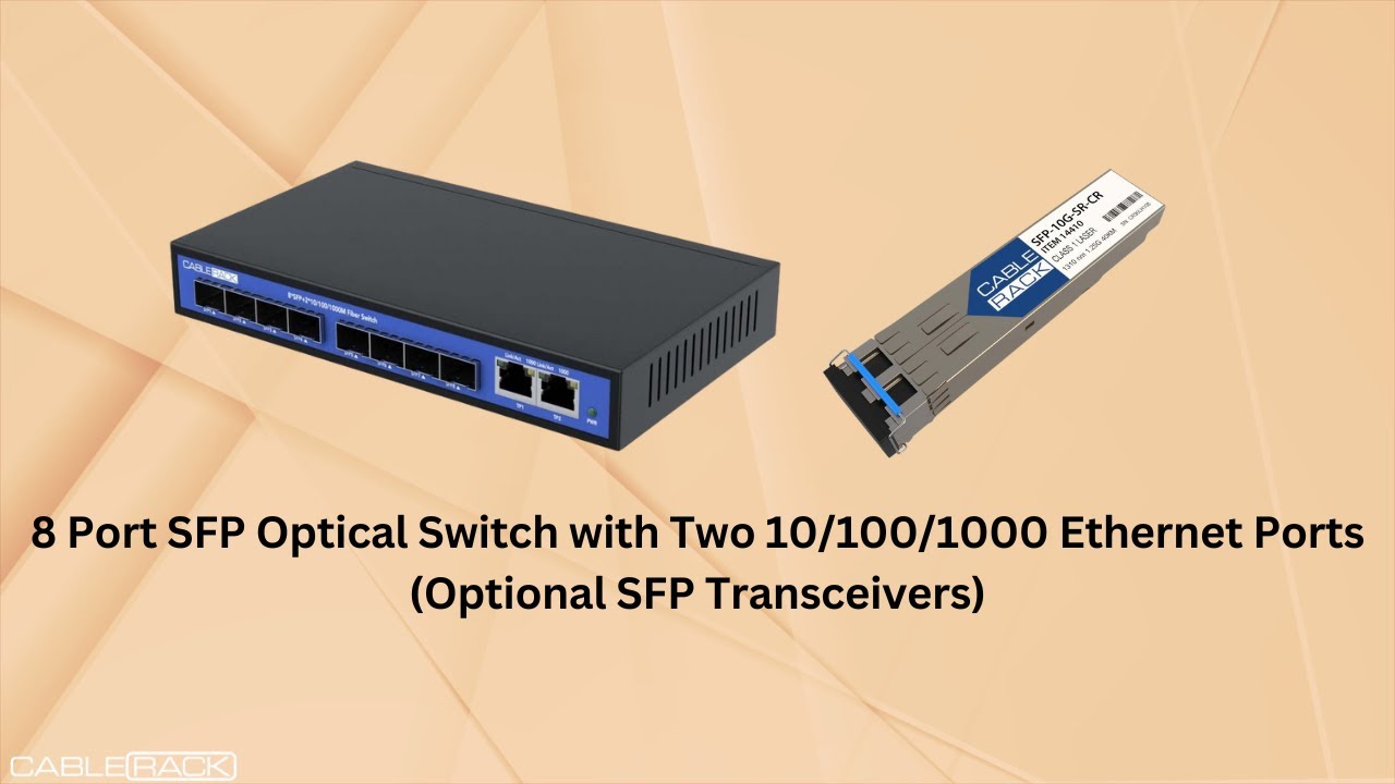 8 Port SFP Optical Switch with Two 10/100/1000 Ethernet Ports (Optional ...