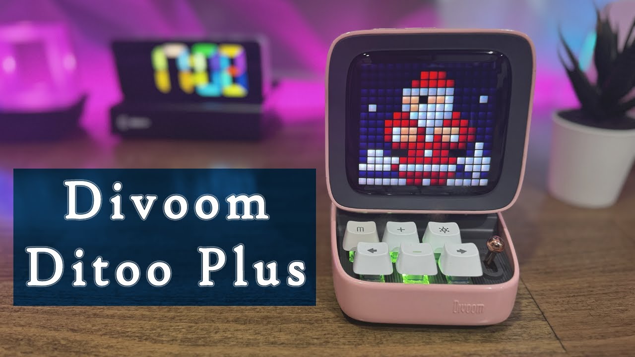 Divoom Ditoo Plus Unboxing - YouTube