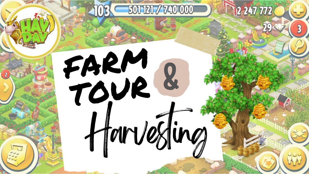 Hay Day - Farm Tour and Harvesting | #4 - YouTube