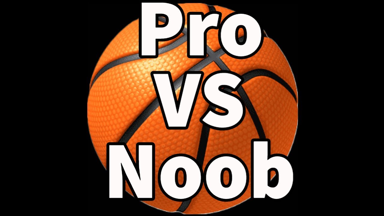 Pro VS Noob in Basketball - YouTube