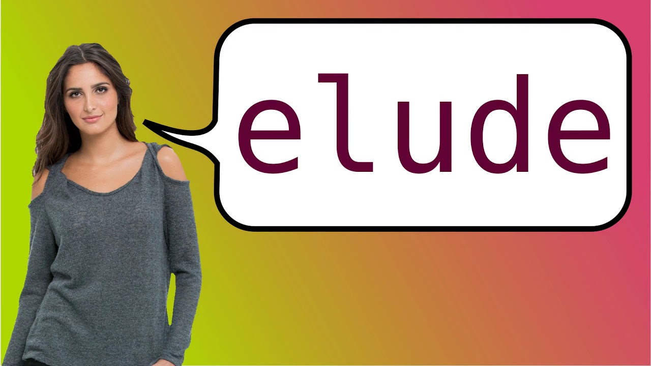 Como dizer 'eludir' em ingles? - YouTube