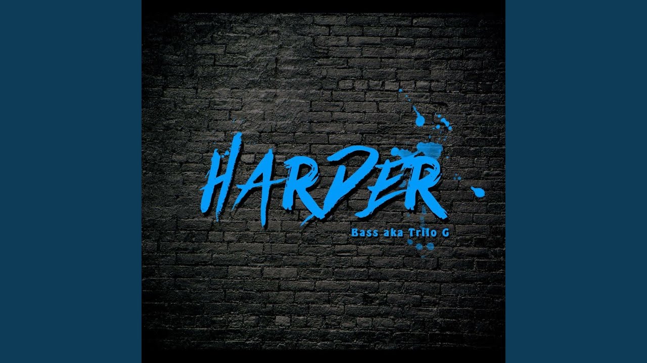 Harder - YouTube