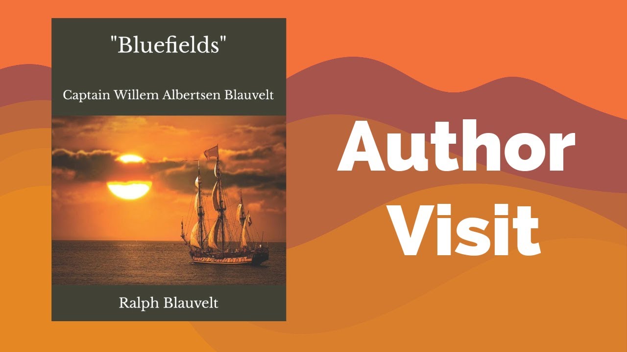 "Bluefields" - Captain Willem Albertsen Blauvelt with Ralph Blauvelt ...