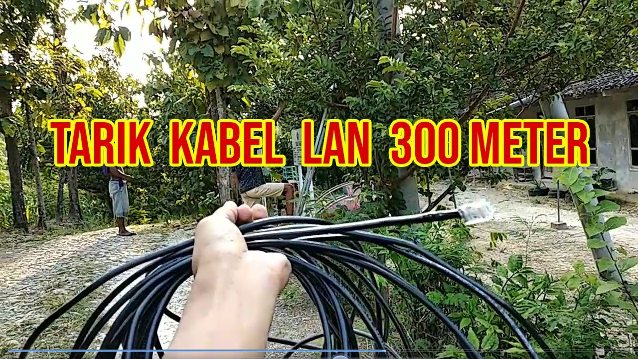 Tarik Kabel Lan Sejauh 300 Meter | Vlog RT/RW Net - YouTube